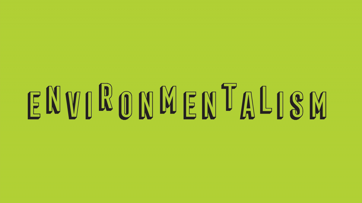 The future of environmentalism includes a focus on humanitys well-being ...
